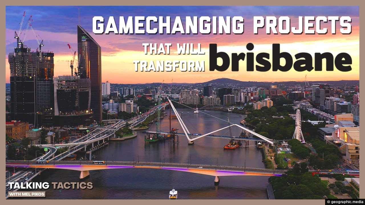 The Future of Brisbane - Geographic Media